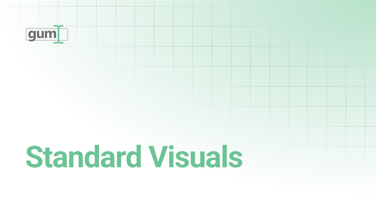 Standard Visuals | Gum