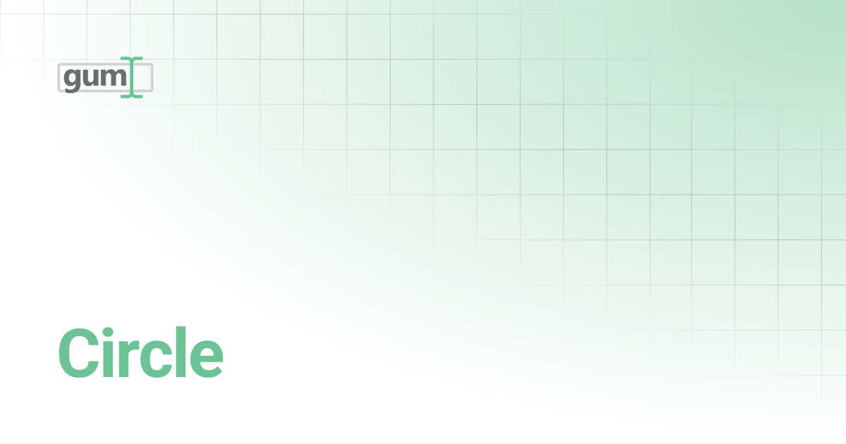 Circle | Gum